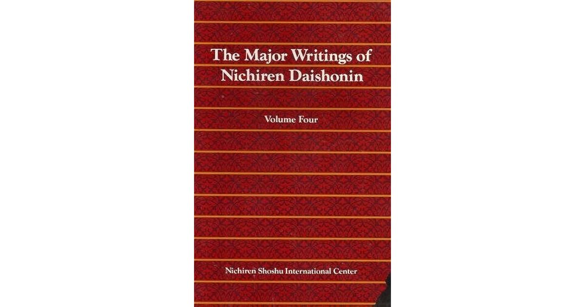 The Major Writings Of Nichiren Daishonin by Nichiren Daishonin