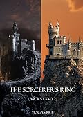 The Sorcerer's Ring Series by Morgan Rice
