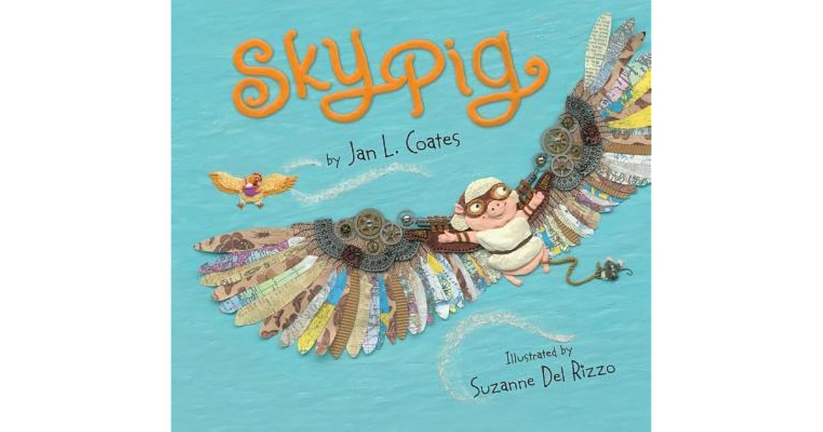 Sky Pig by Jan L. Coates