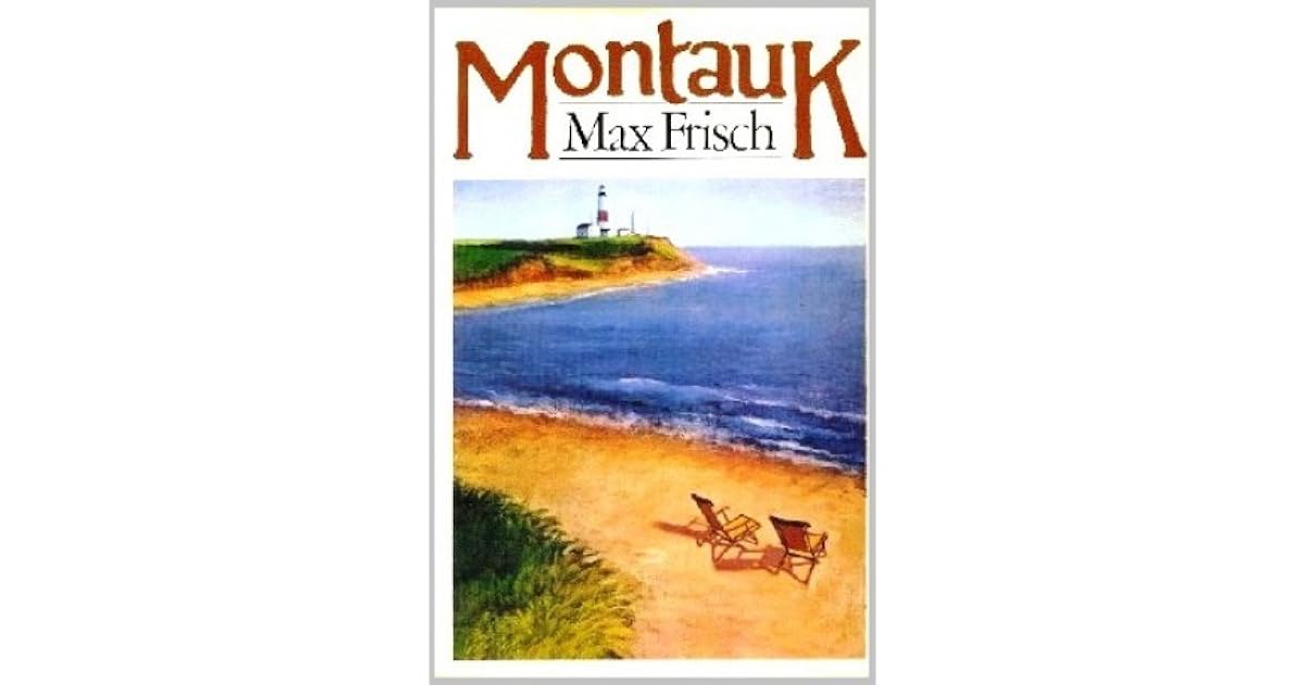 Montauk by Max Frisch