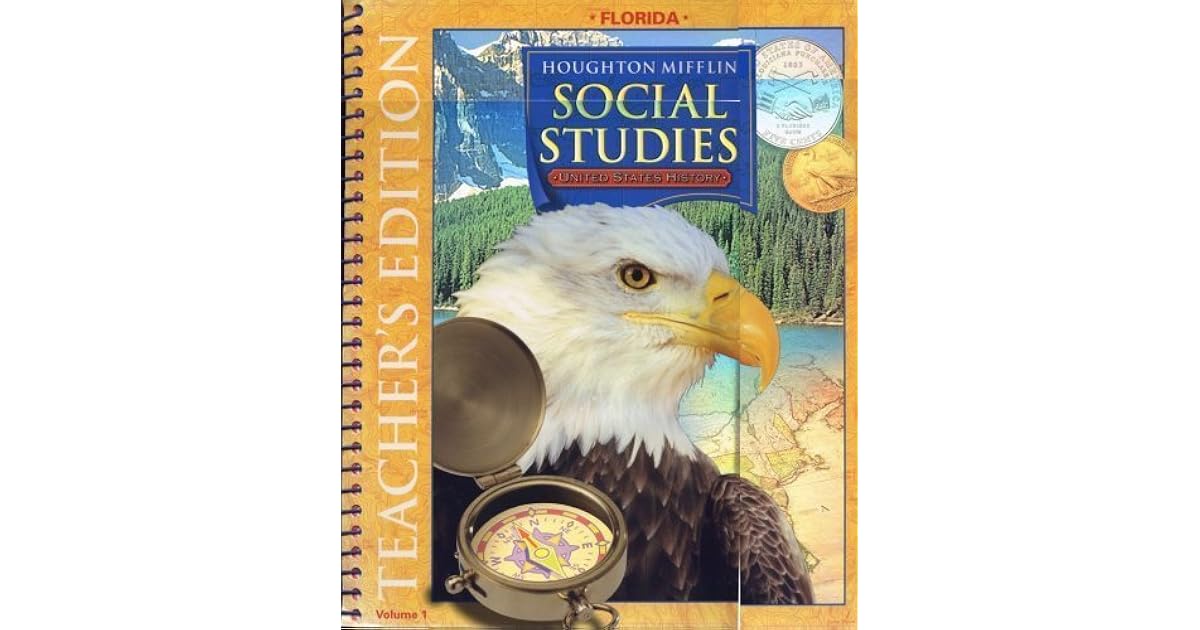 Houghton Mifflin Social Studies Florida Teacher s Edition Level 5 houghton-mifflin-social-studies-florida-teacher-s-edition-level-5