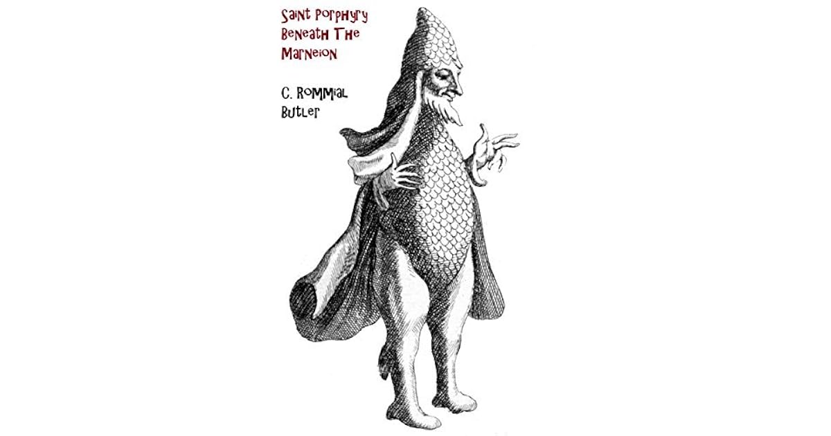 Saint Porphyry Beneath The Marneion by C. Rommial Butler