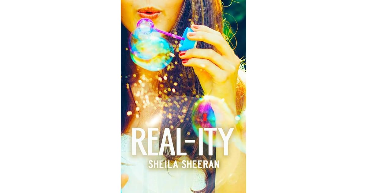 Reality by Sheila Sheeran