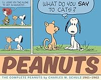 The Complete Peanuts, Vol. 6: 1961-1962 by Charles M. Schulz