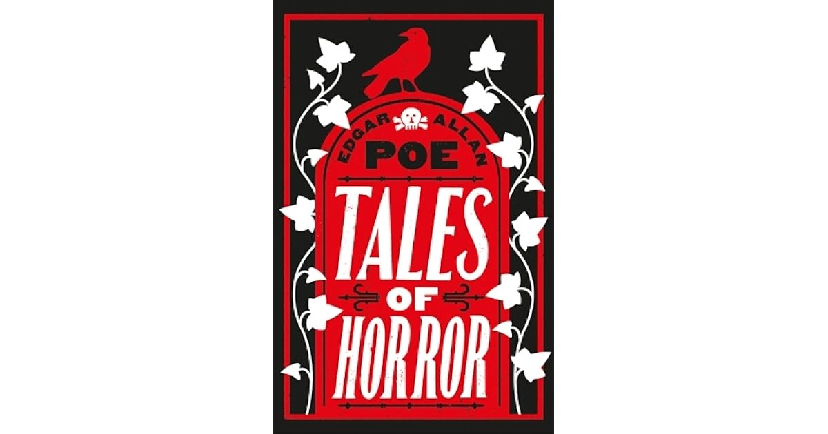 Tales of Horror by Edgar Allan Poe