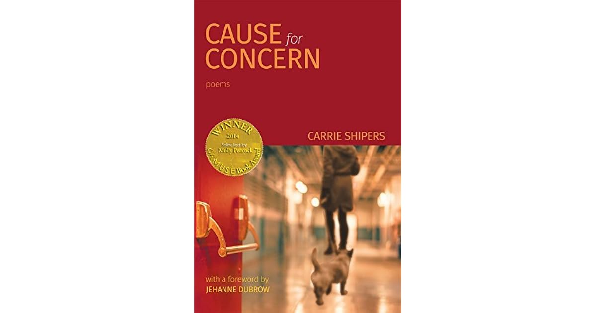 Cause for Concern by Carrie Shipers