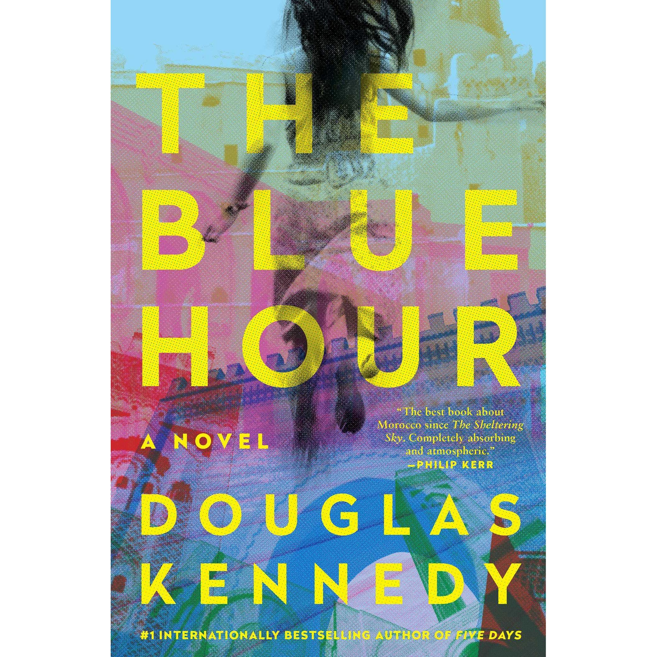 The Blue Hour by Douglas Kennedy — Reviews, Discussion, Bookclubs, Lists