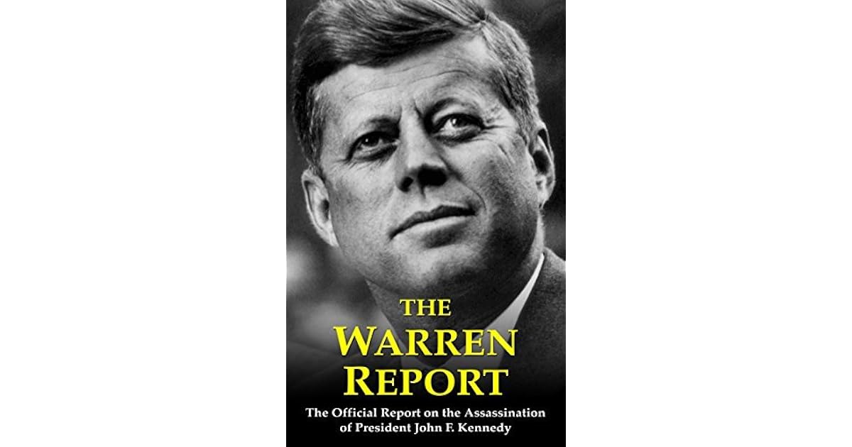 The Warren Report: The Official Report on the 1963 Assassination of ...