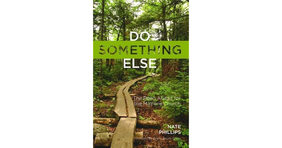Do Something Else by Nate Phillips