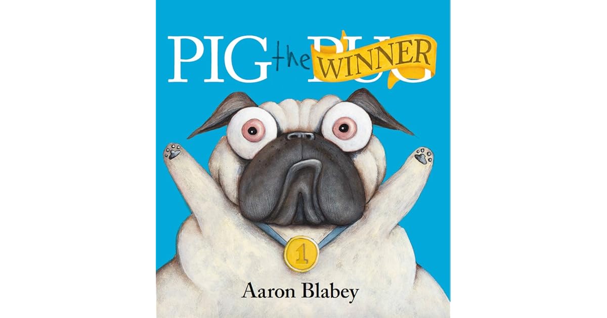 Pig the Winner by Aaron Blabey