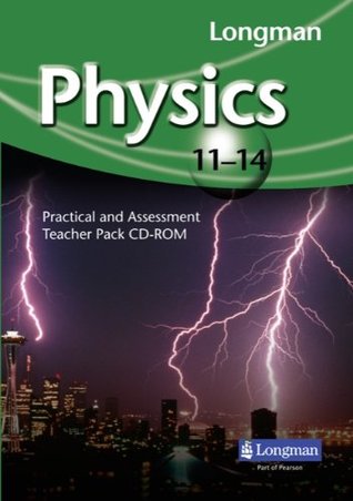 Longman Physics 11-14: Practical and Assessment Teacher Pack CD-ROM by ...