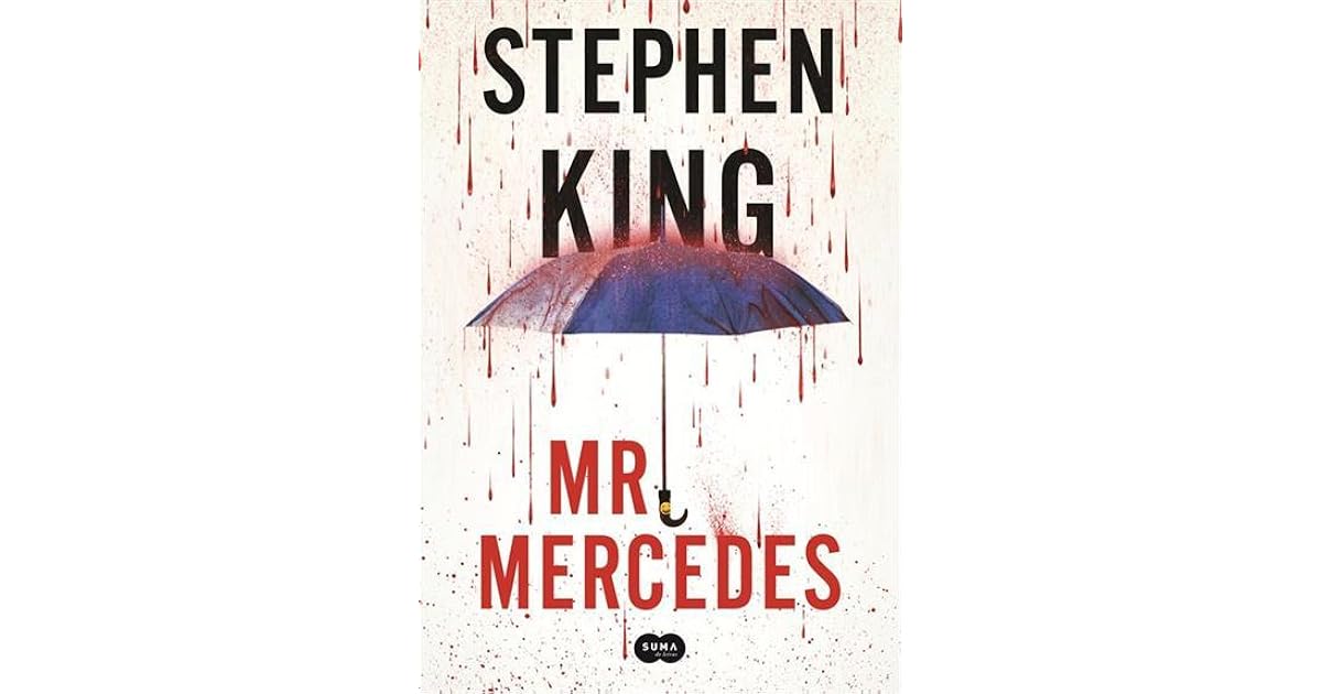 Mr. Mercedes (Bill Hodges Trilogy, #1) by Stephen King