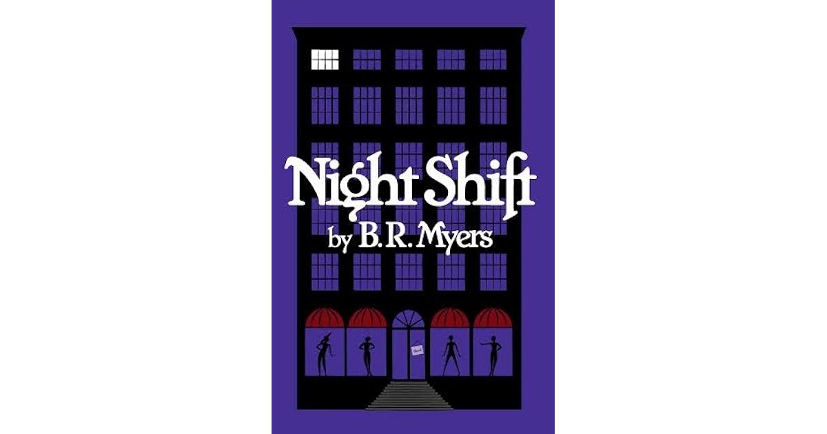 Night Shift (Night Shift, #1) by B.R. Myers