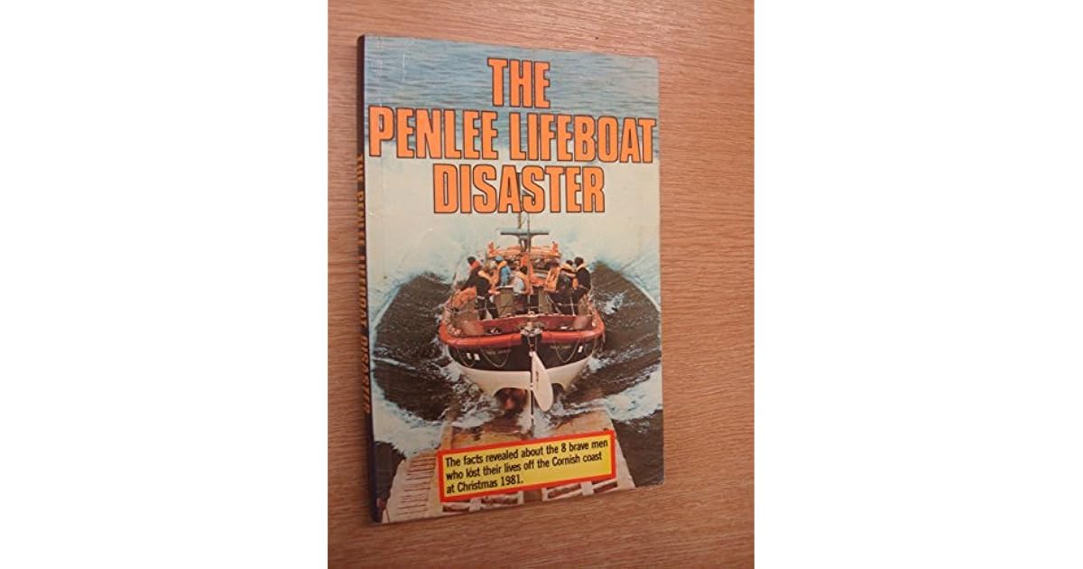 The Penlee Lifeboat Disaster by E.C. Bowcott
