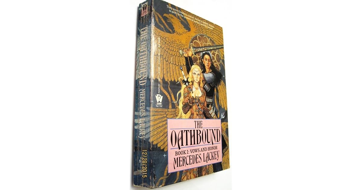 The Oathbound (Valdemar: Vows and Honor, #1) by Mercedes Lackey