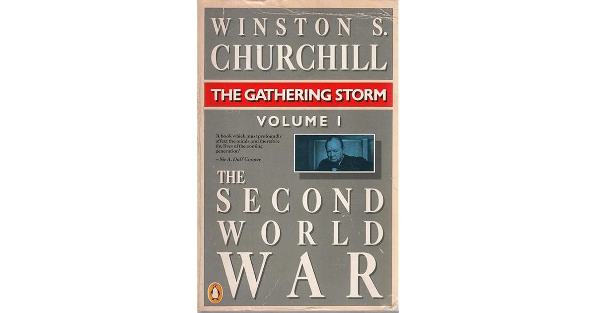The Second World War, Volume 1: The Gathering Storm by Winston S. Churchill