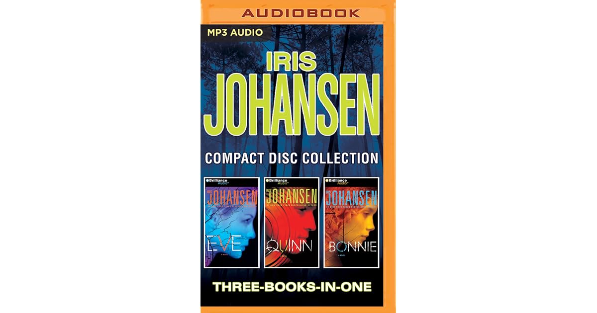 Iris Johansen - Collection: Eve, Quinn, Bonnie by Iris Johansen