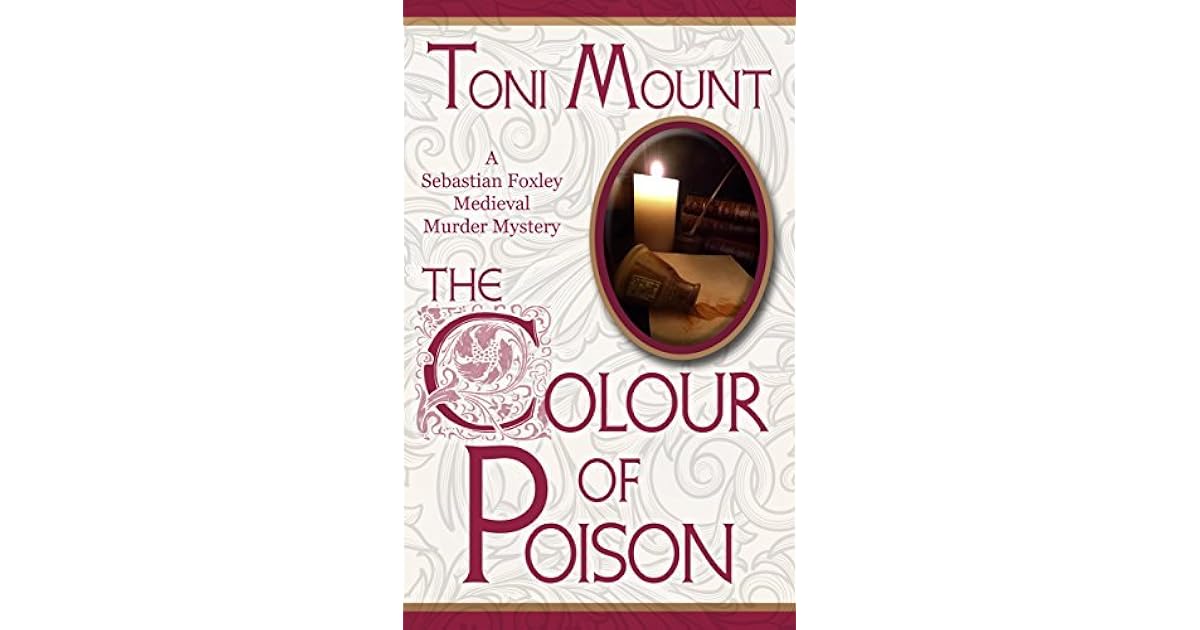 The Colour of Poison by Toni Mount