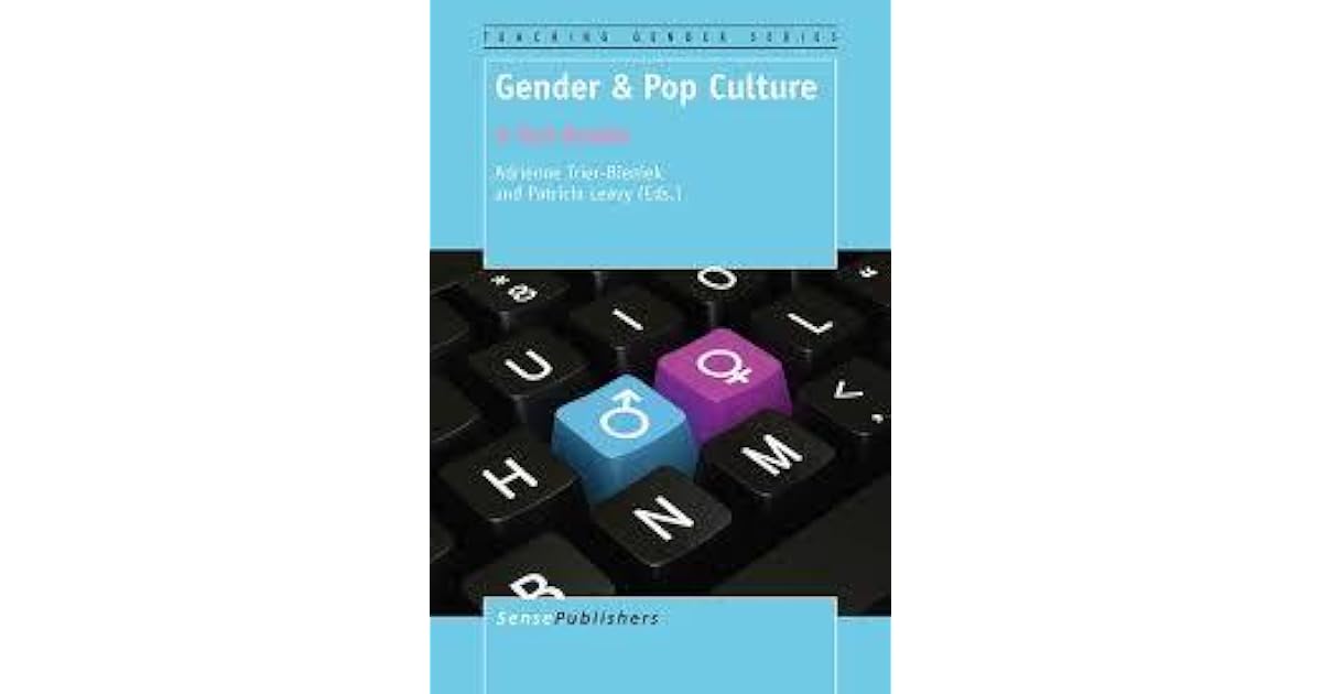 Gender & Pop Culture: A Text-Reader by Adrienne M. Trier-Bieniek