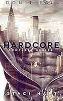 Hardcore: Complete Series Box Set by Staci Hart