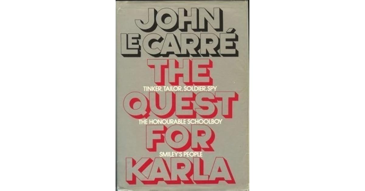 The Quest for Karla by John le Carré