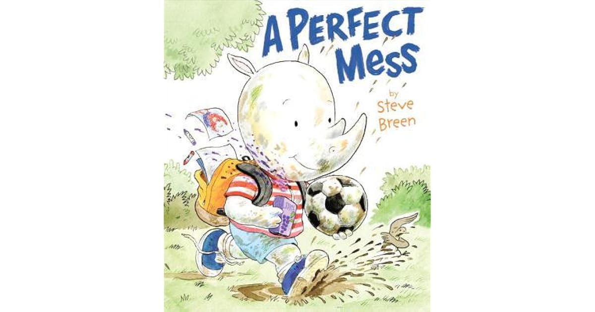 A Perfect Mess by Steve Breen