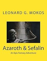 Azaroth & Sefalin by Leonard Mokos