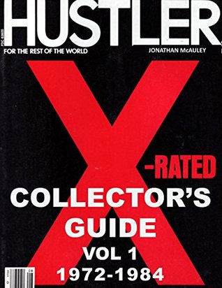 HUSTLER MAGAZINE COLLECTOR'S GUIDE VOL. 1: 1972-1984: From The First ...