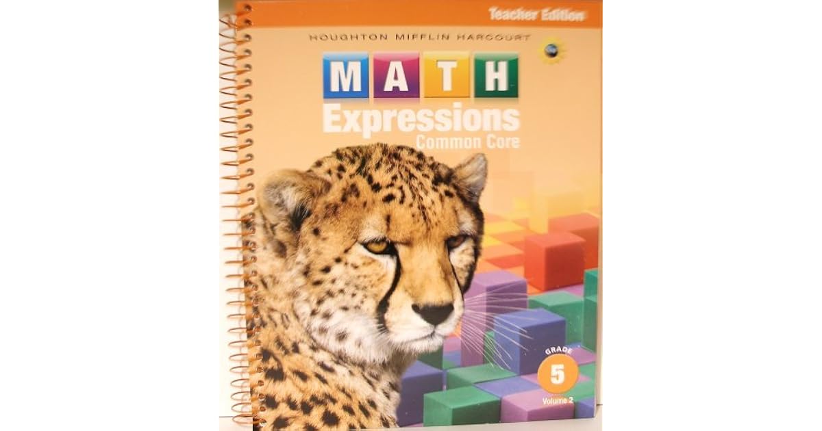 Math Expressions Teacher Edition Volume 2 Grade 5 2013 By Houghton math-expressions-teacher-edition-volume-2-grade-5-2013-by-houghton