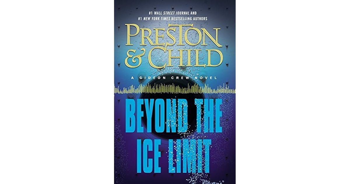Beyond the Ice Limit by Douglas Preston