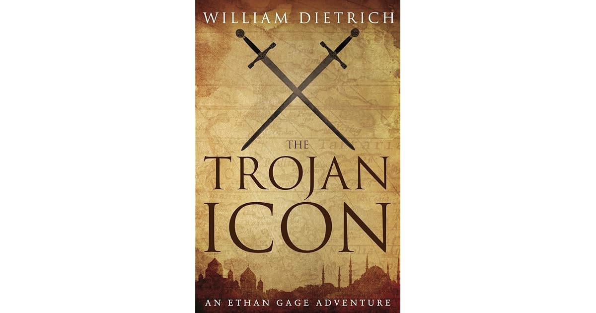 The Trojan Icon (Ethan Gage, #8) by William Dietrich