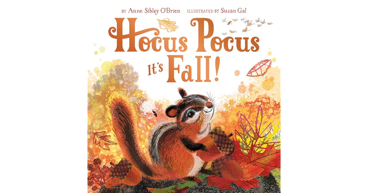 Hocus Pocus, It's Fall! by Anne Sibley O'Brien