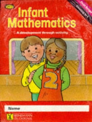 Infant Mathematics: Workbk.2 Stage 1: A Development Through Activity by ...