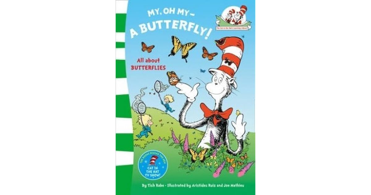 My Oh My a Butterfly by Dr. Seuss