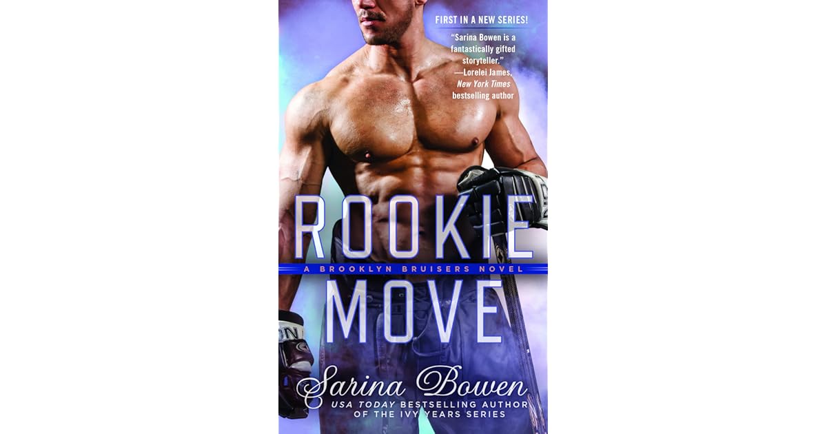 Rookie Move (Brooklyn Bruisers, #1) by Sarina Bowen