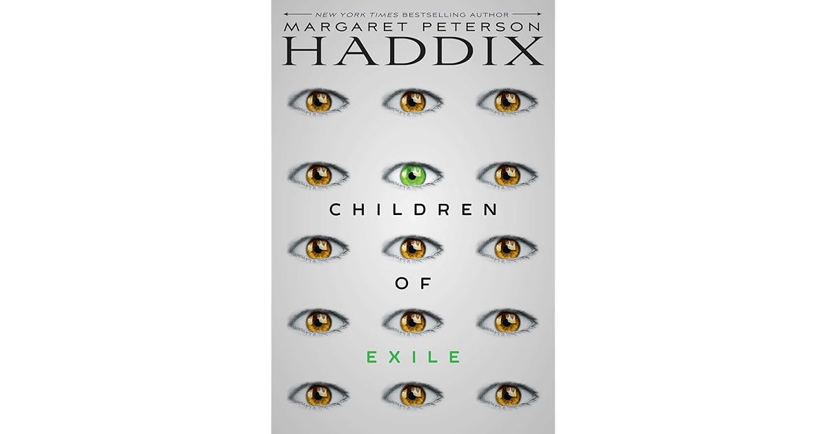 Children of Exile by Margaret Peterson Haddix