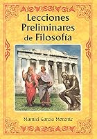 Lecciones preliminares de filosofía by Manuel García Morente