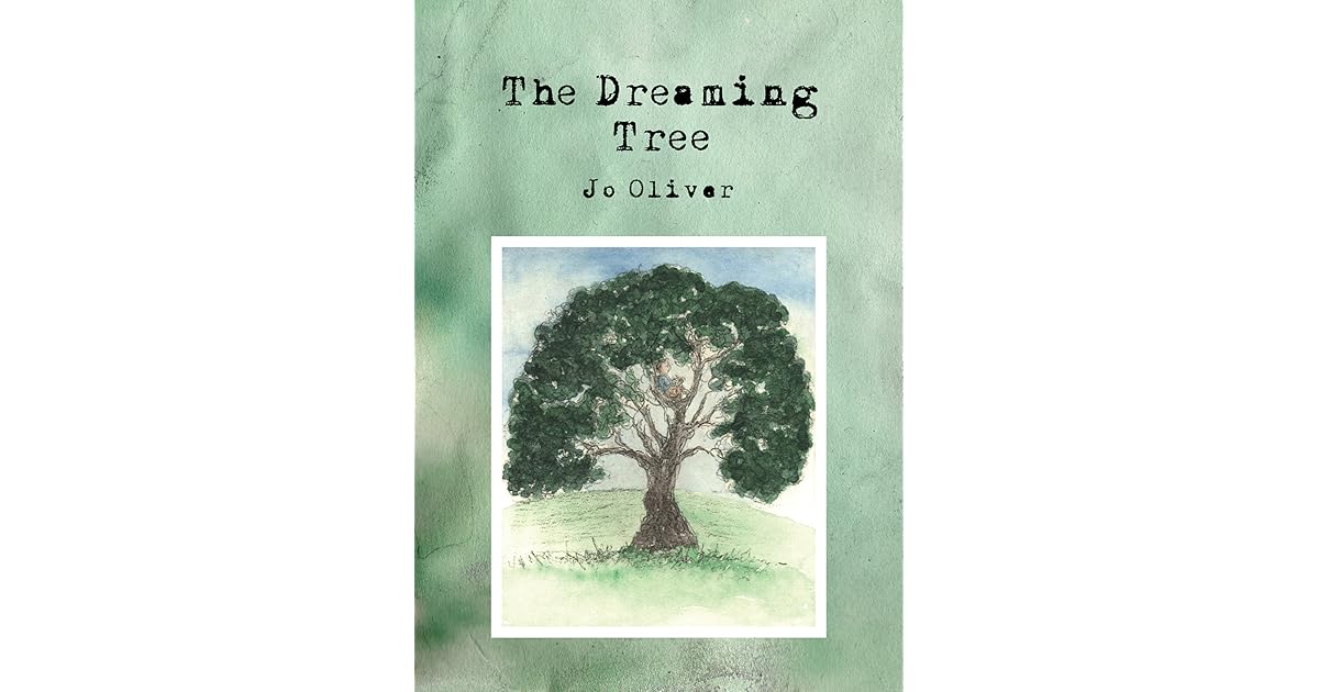 The Dreaming Tree by Jo Oliver