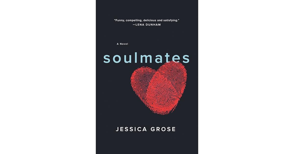 Soulmates by Jessica Grose