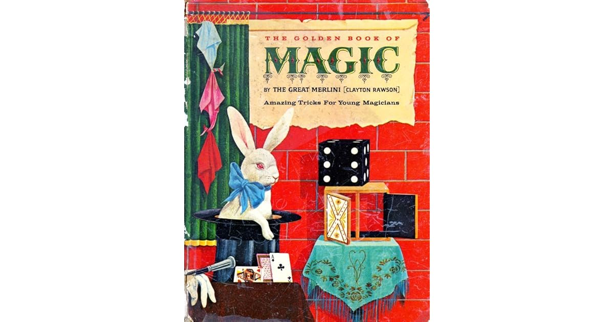 The Golden Book of Magic by Clayton Rawson