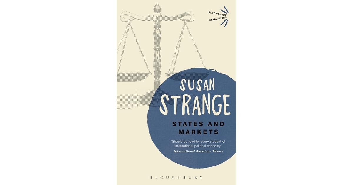 States and Markets by Susan Strange