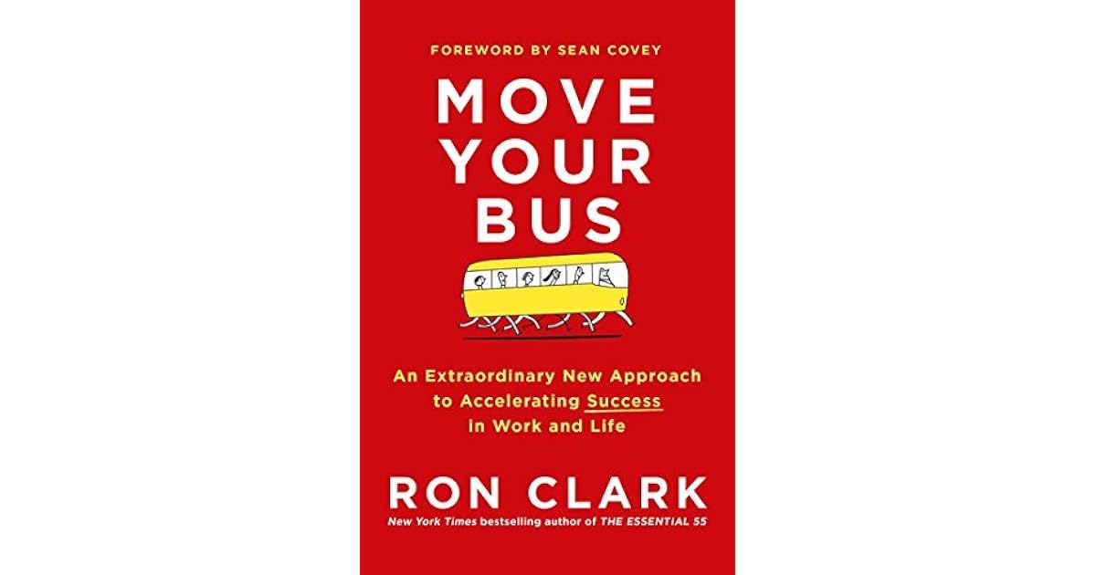 Move Your Bus by Ron Clark
