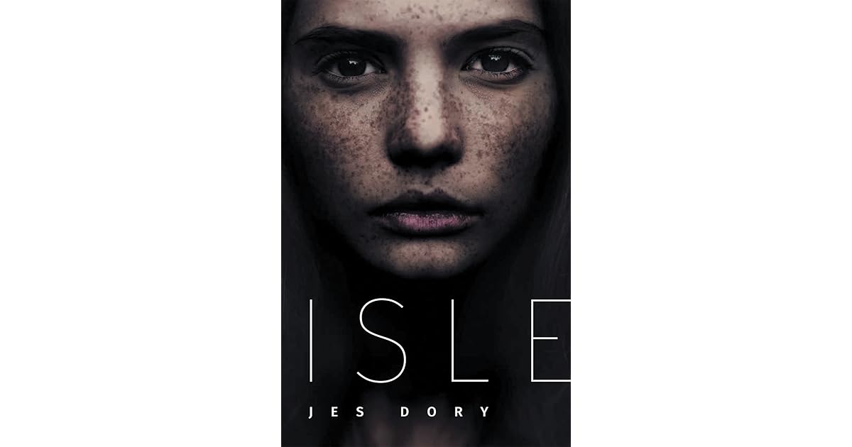Isle (Isle #1) by Jes Dory