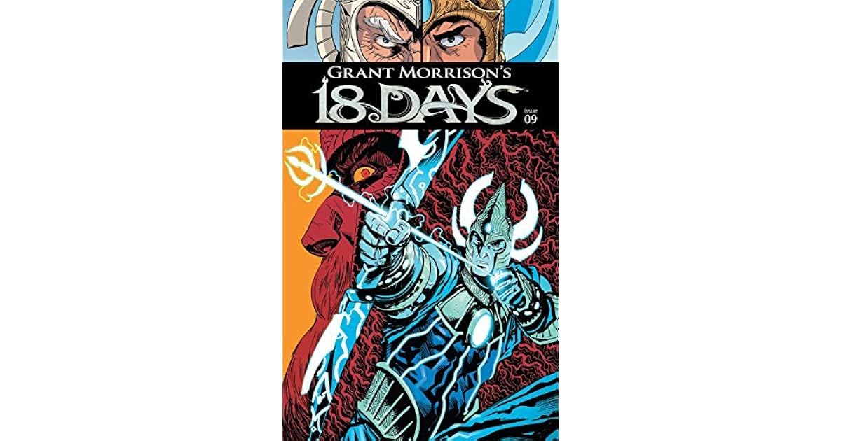 Grant Morrison's 18 Days #9 by Grant Morrison