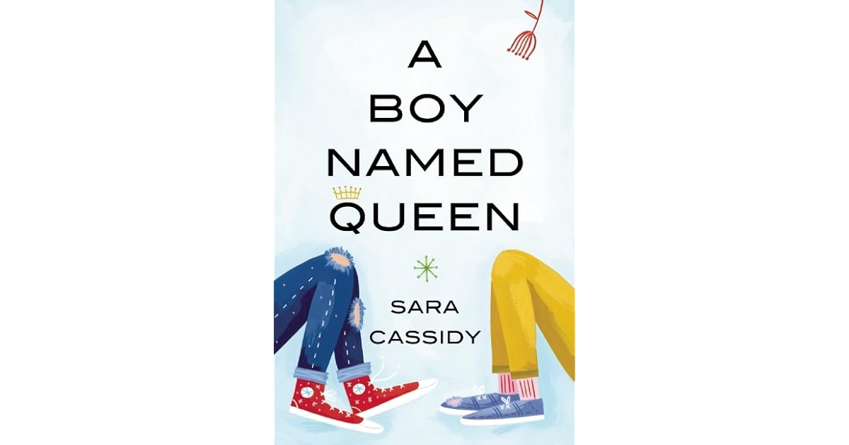 A Boy Named Queen by Sara Cassidy