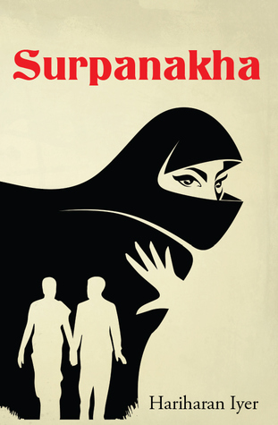 Surpanakha by Hariharan Iyer