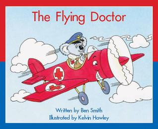 The Flying Doctor by Ben Smith
