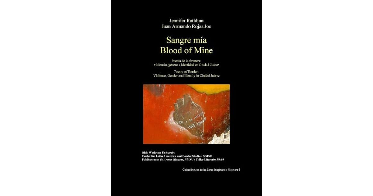 Sangre mía / Blood of Mine by Jennifer Rathbun