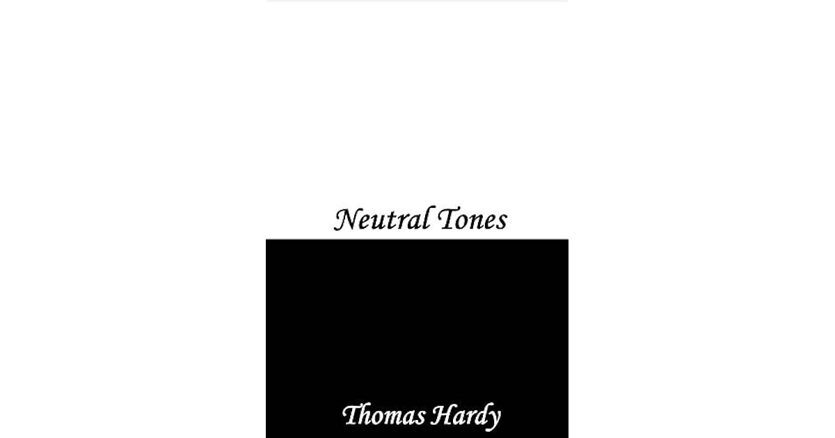 Neutral Tones by Thomas Hardy