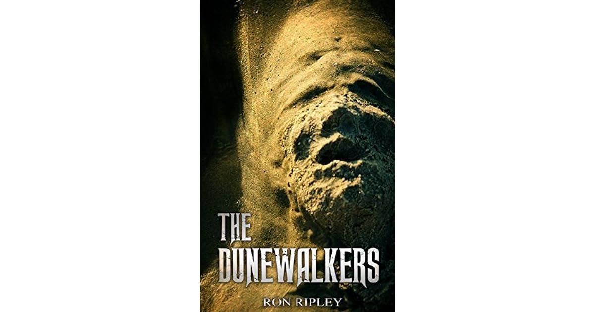 The Dunewalkers (Moving In, #2) by Ron Ripley